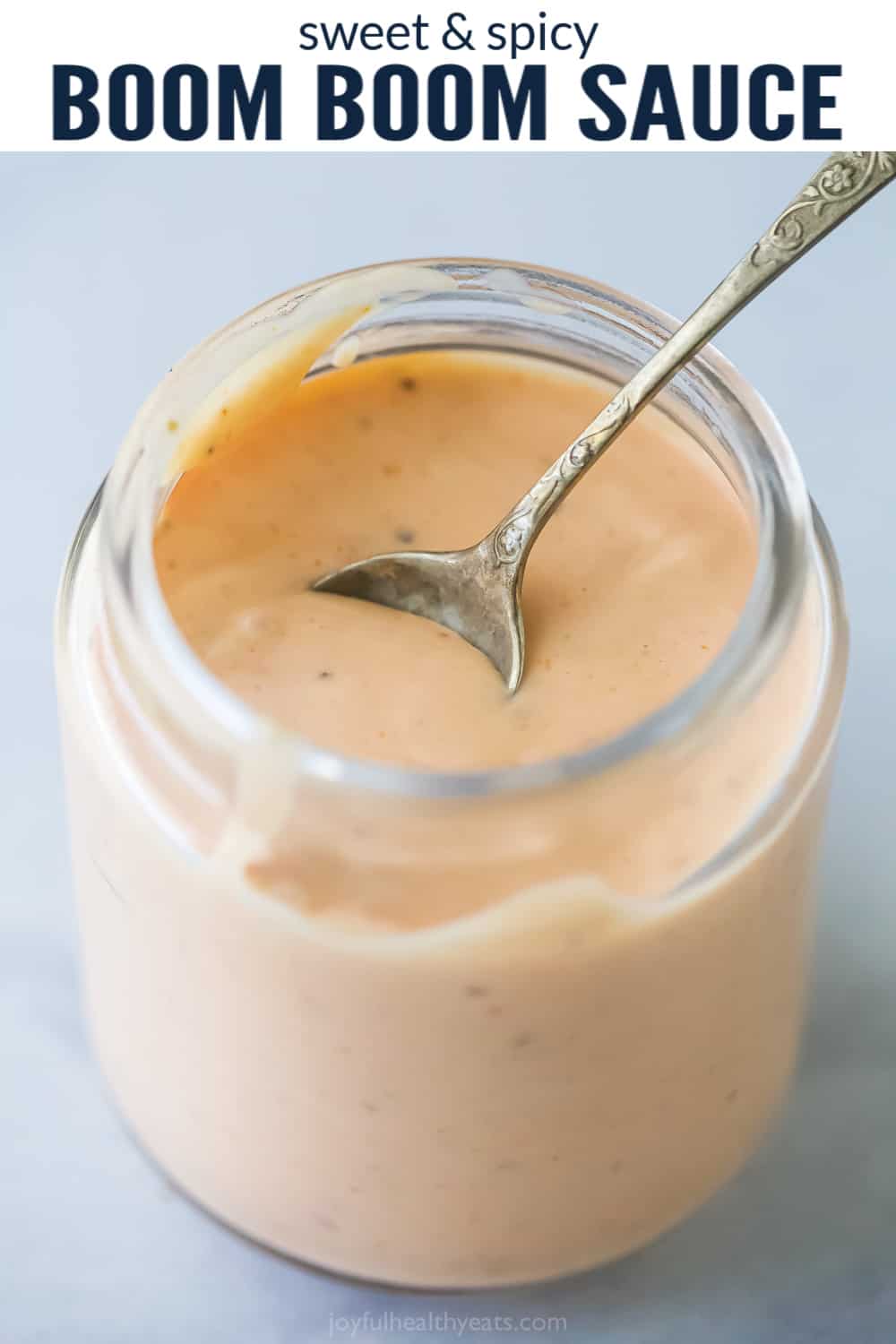 How to Make Boom Boom Sauce | Joyful Healthy Eats