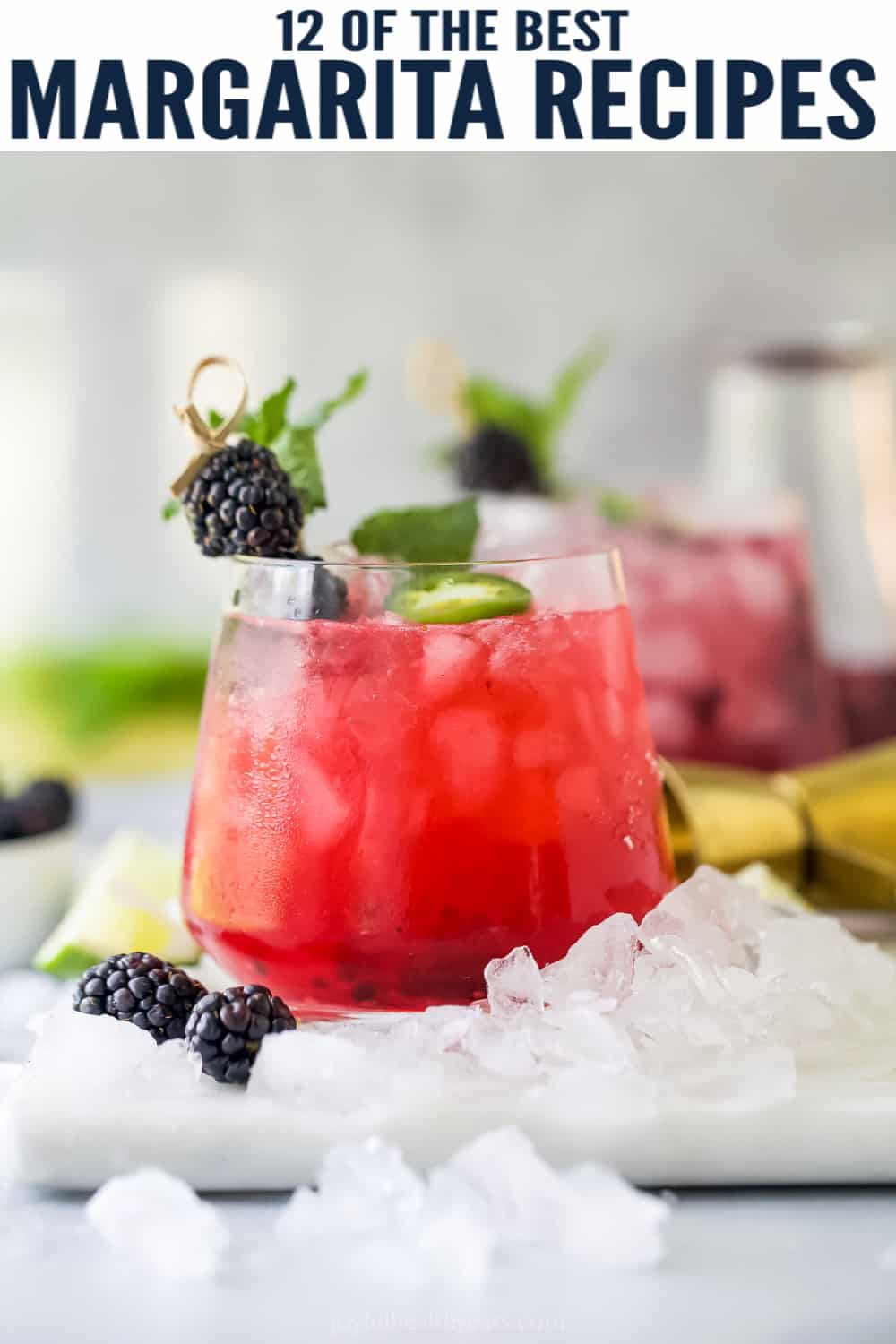 12+ Best Margarita Recipes l Joyful Healthy Eats